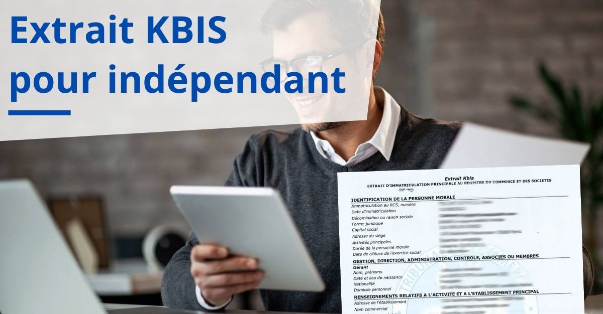 Extrait Kbis pour indépendant